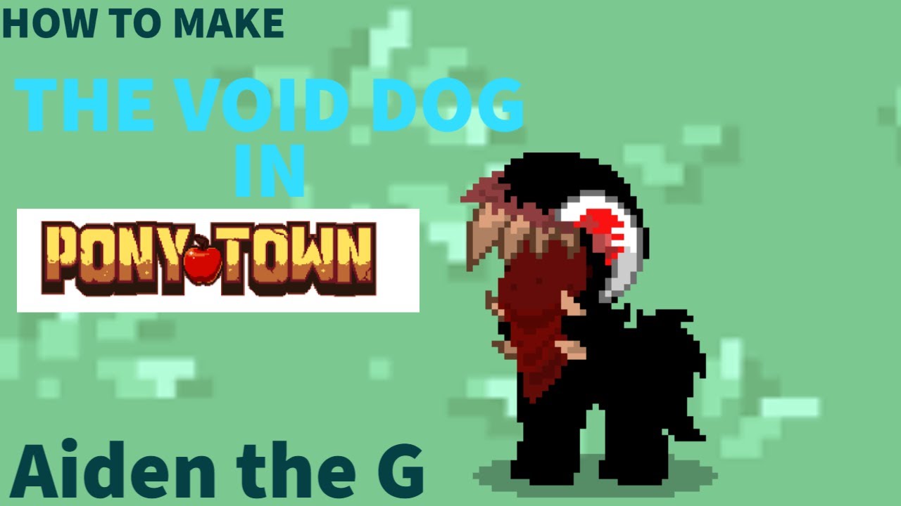 How to make void dog in pony town - YouTube