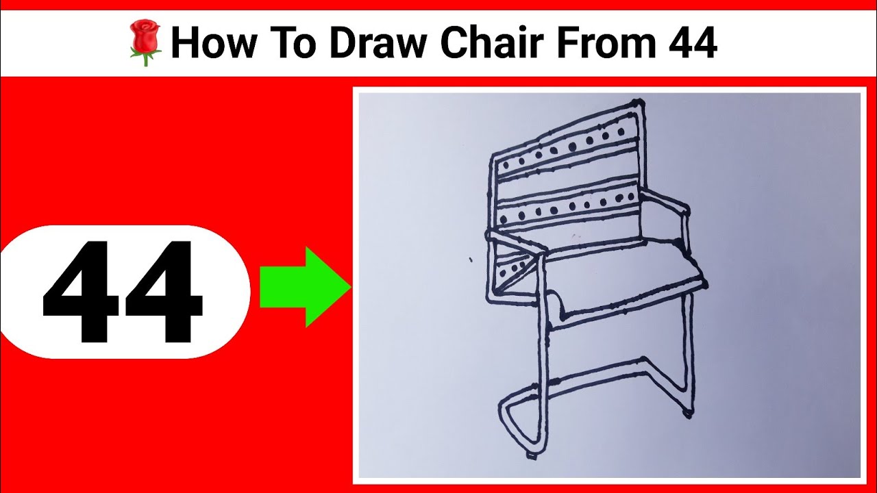 How To Draw A Chair From Number 44||Easy Pencil Drawing||Sketching||Art ...