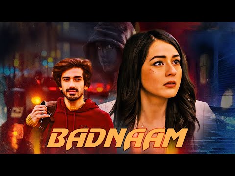 Badnaam Full Movie With English Subtitle - कहानी प्यार और धोके की - Mohit Sehgal, Priyal Gore