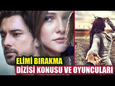 Senden Mene Yâr Olmaz - Elimi Bırakma Dizisi