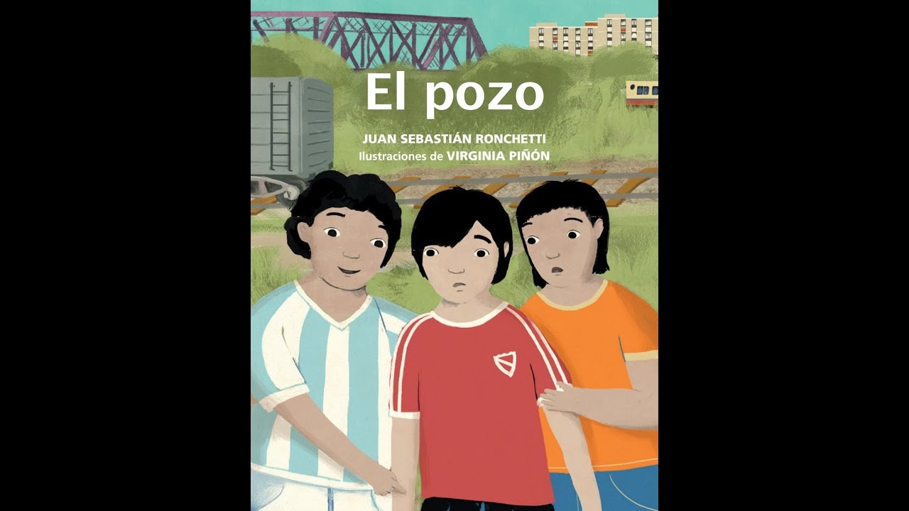 EL POZO. CUENTO. Juan Sebastián Ronchetti - YouTube