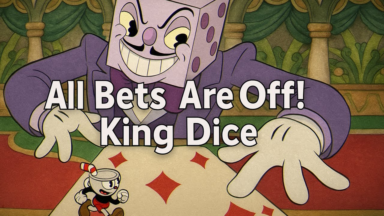 Cuphead's Final Boss: All Bets Are Off! Walkthrough (King Dice) - YouTube