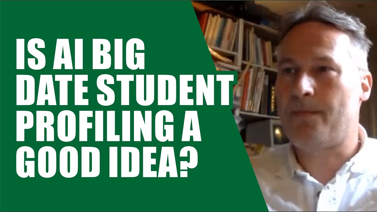 Is AI Big Data Student Profiling a Good idea? - YouTube