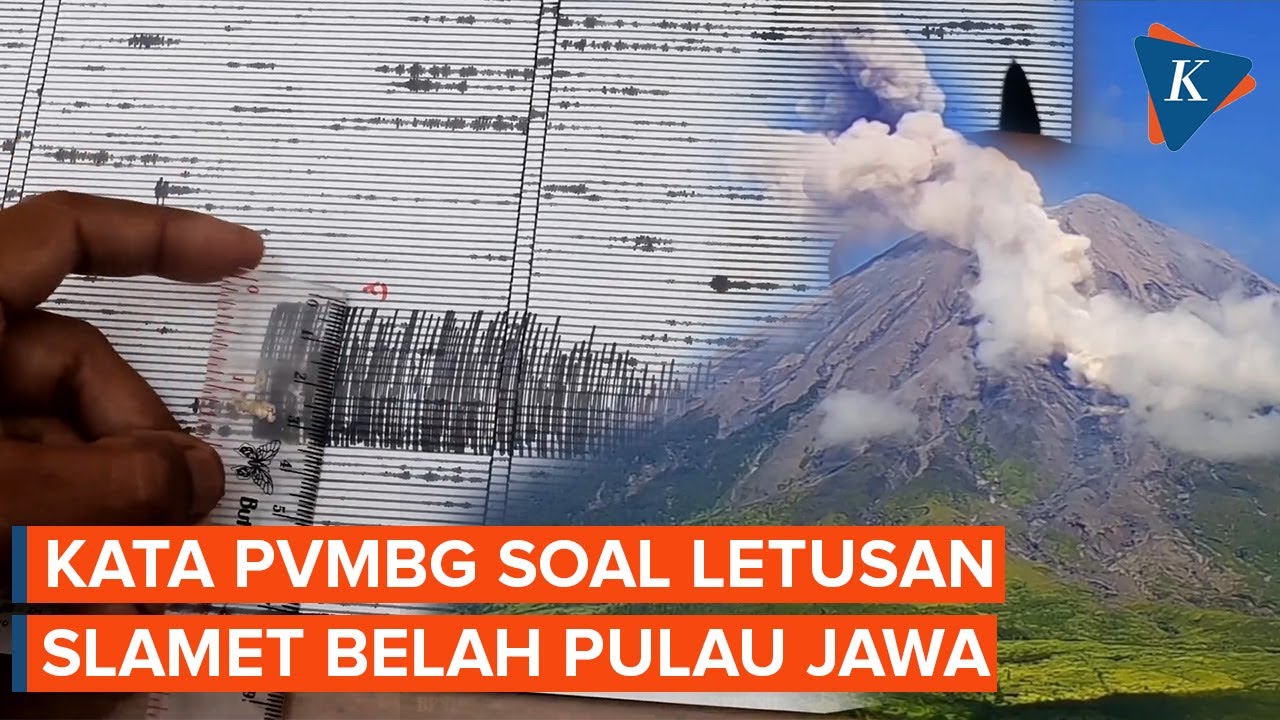 Benarkah Letusan Gunung Slamet Bisa Belah Pulau Jawa? - YouTube