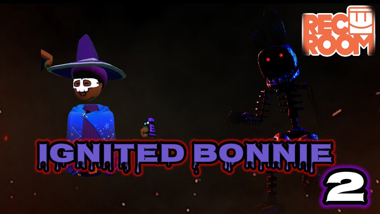 IGNITED BONNIE GOT AN UPDATE AND HE’S MORE FAST | (Ignited Bonnie Rec ...