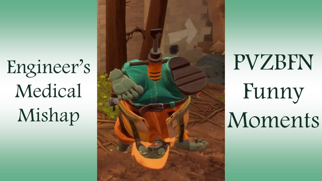 Engineer's Medical Mishap! Plants vs. Zombies Battle for Neighborville ...