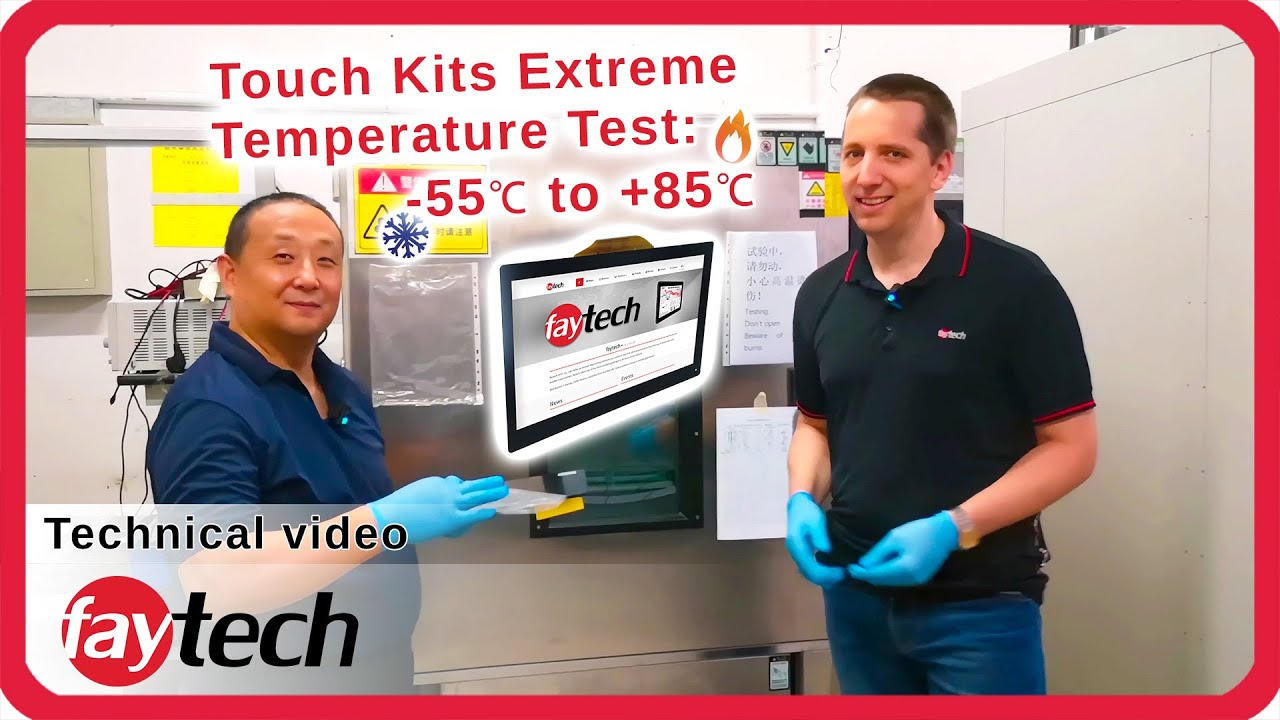 faytech's Touch Kits Extreme Temperature Test: -55°C ️ to +85°C🔥! - YouTube
