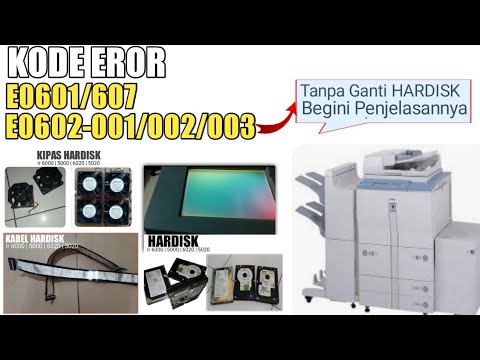 KODE EROR E0602-001/03 || E0601 | 607 || TANPA GANTI HARDISK || begini ...