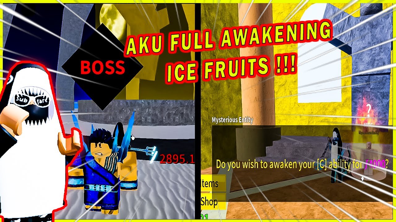 AKU AWAKENING ICE FRUITS !!! | BLOX FRUITS | #roblox - YouTube