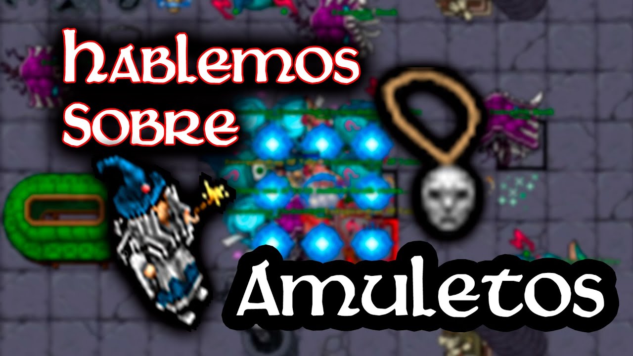 TIBIA HABLEMOS SOBRE LOS AMULETOS [ENG SUB] - YouTube