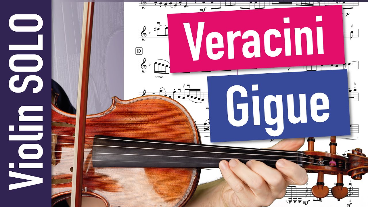 Veracini Gigue from Sonata in d minor CLOSE UP Violin SOLO | Violin ...