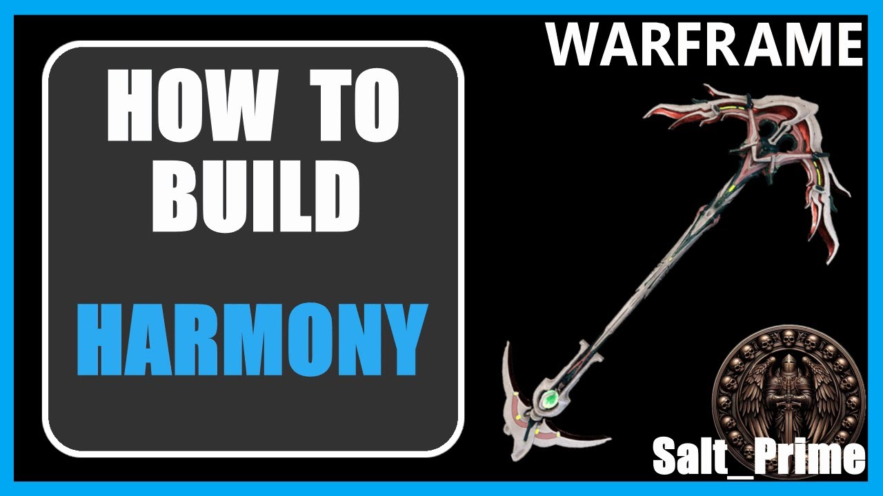 Harmony - How to Build & Gameplay - Warframe - 2024 - YouTube
