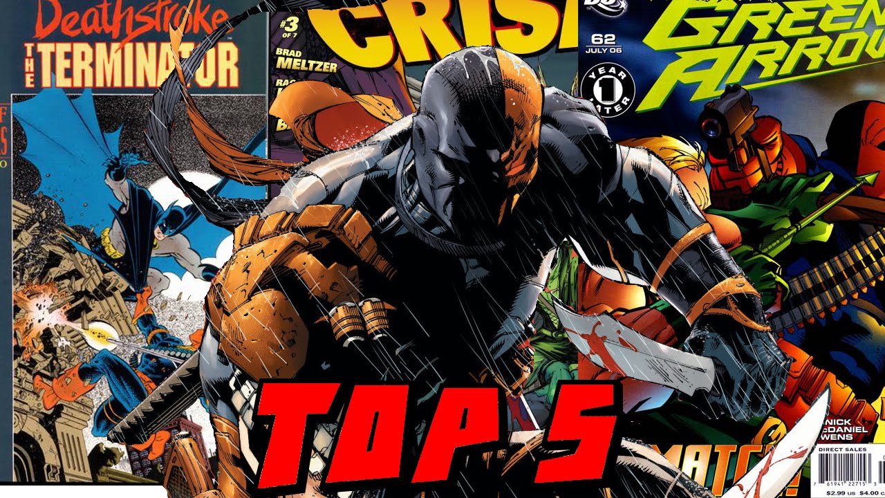 Top 5 Deathstroke Fights Of All Time - YouTube