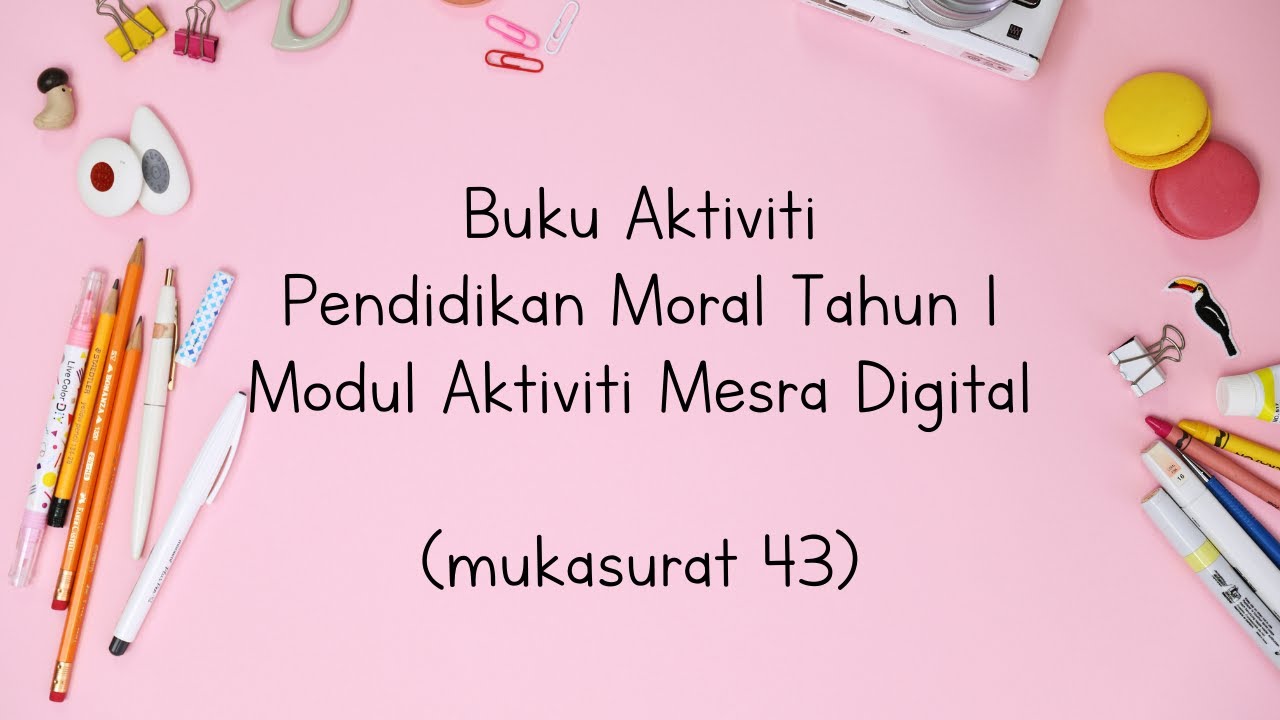 Buku Aktiviti Pendidikan Moral Tahun 1 Modul Aktiviti Mesra Digital ...