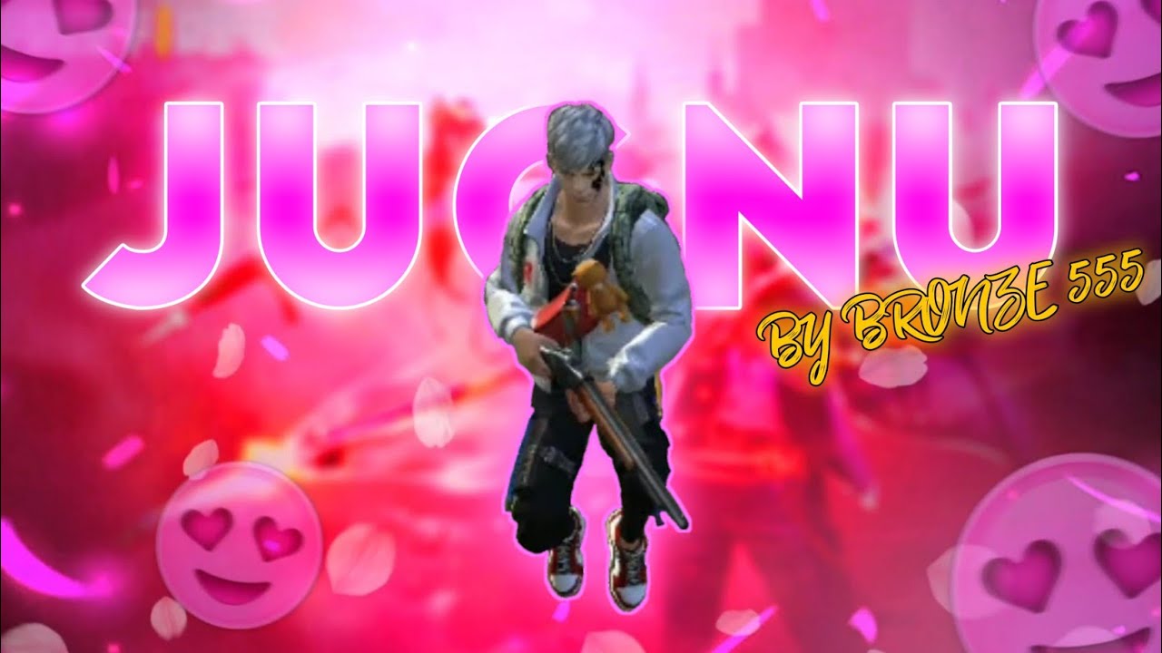 JUGNU || JUGNU SONG BEAT SYNC VIDEO || BY BRONZE 555 - YouTube