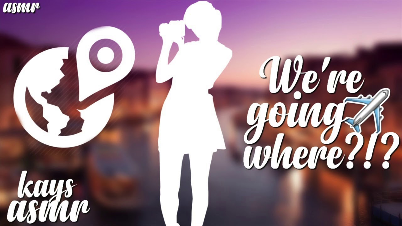 Asmr Roleplay Were Going Where Girlfriend Kissing Surprise Trip Voice Acting Youtube