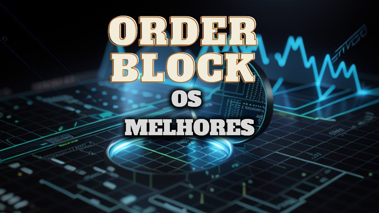COMO IDENTIFICAR OS MELHORES ORDER BLOCKS PARA OPERAR - YouTube