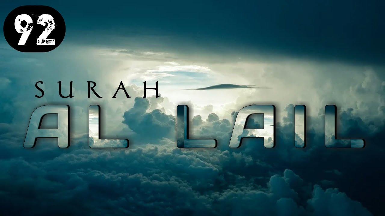 Surah Al Lail || Arabic and English translation HD || good voice || 92 ...