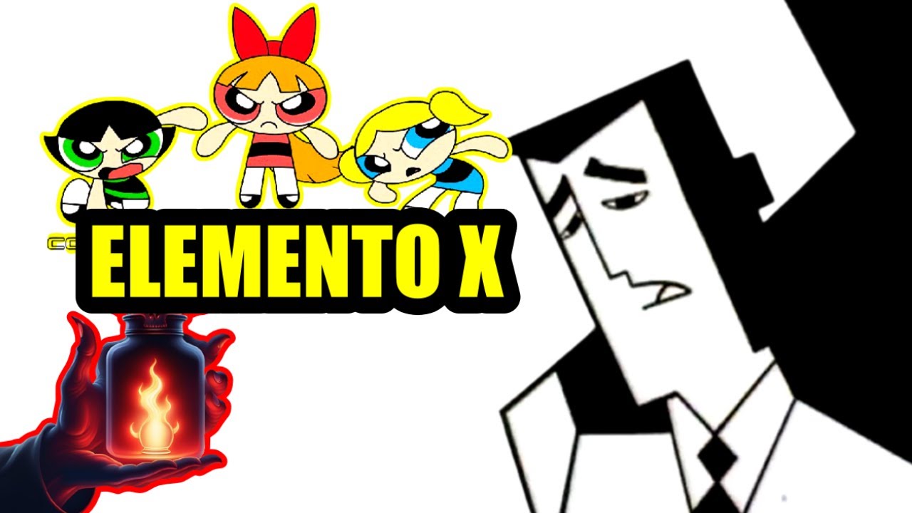 Descobri o que é o elemento X - As Meninas Superpoderosas - YouTube