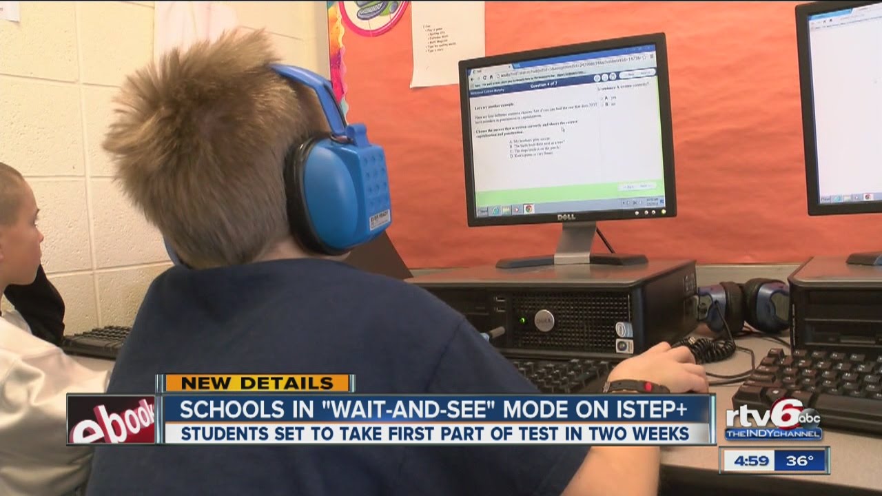 Schools in wait-and-see mode with ISTEP+ tests - YouTube