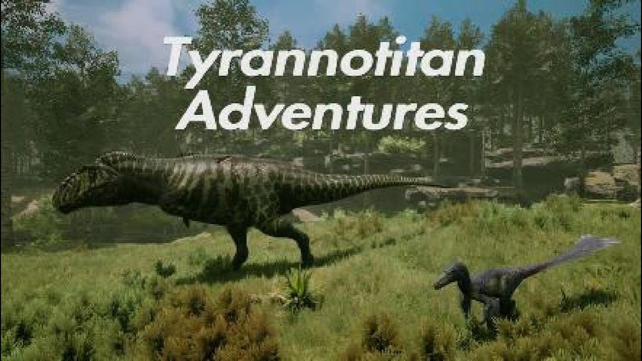 Path of Titans | Tyrannotitan Adventures - YouTube