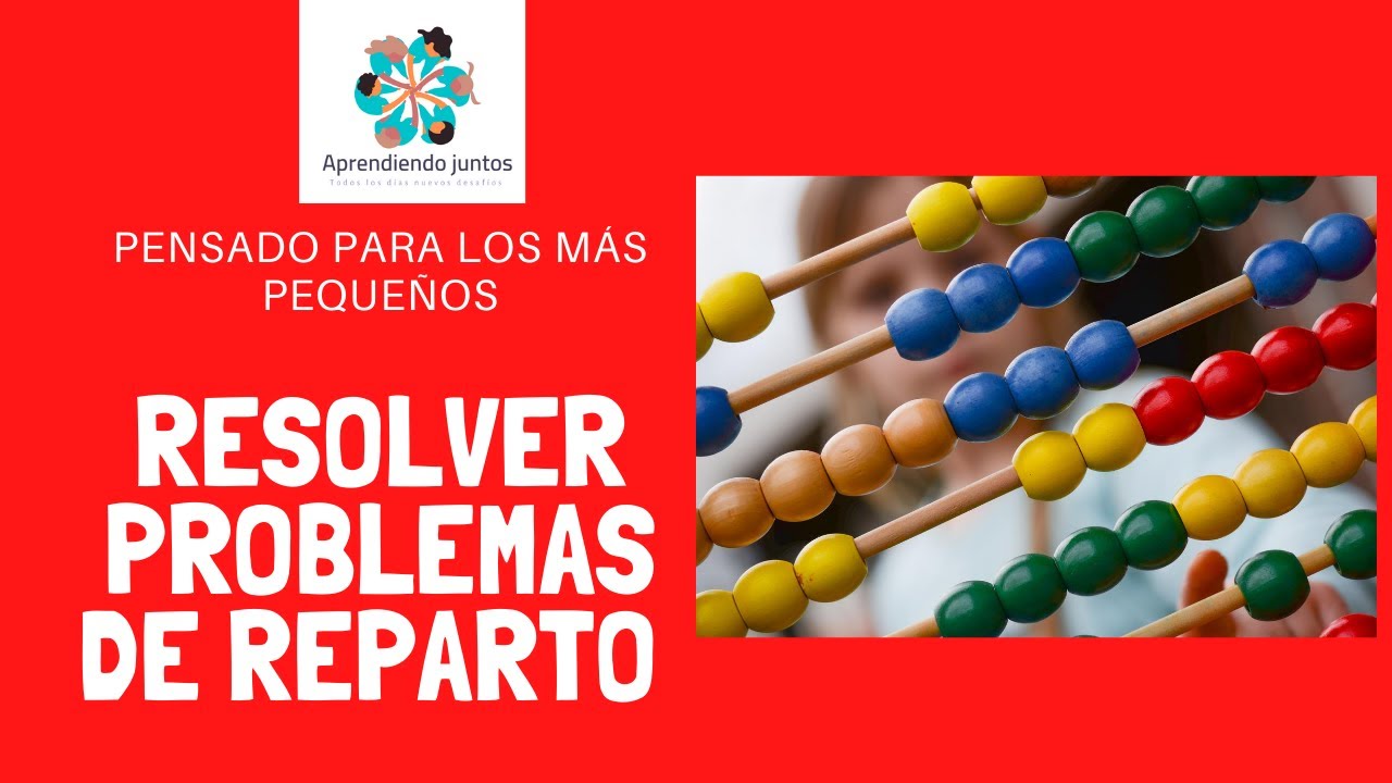 Aprendemos a resolver problemas de reparto - YouTube