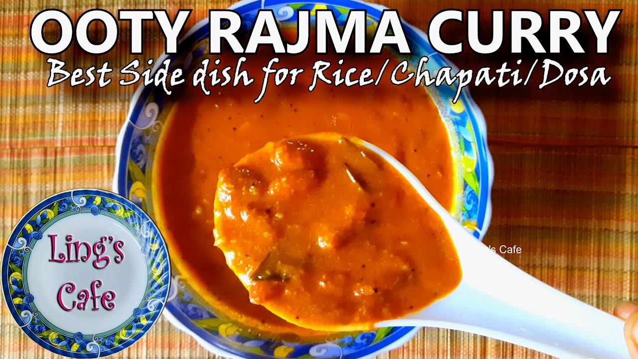 Ooty Rajma Curry Nilgiri style | Traditional food of the Nilgiris ...