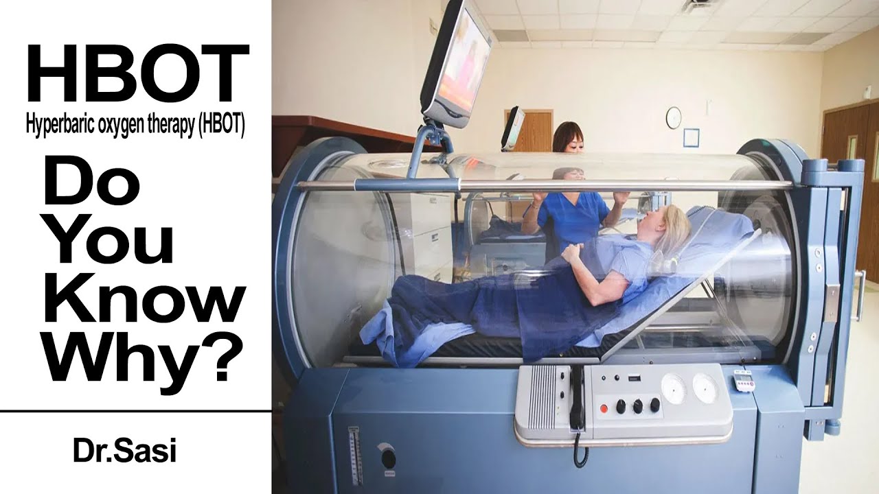 HBOT (Hyperbaric oxygen therapy) - Do you know Why? || Dr.Sasi - YouTube