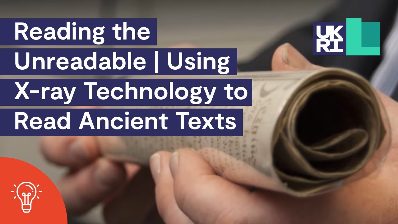 Reading the Unreadable | Using X-ray Technology to Read Ancient Texts - YouTube