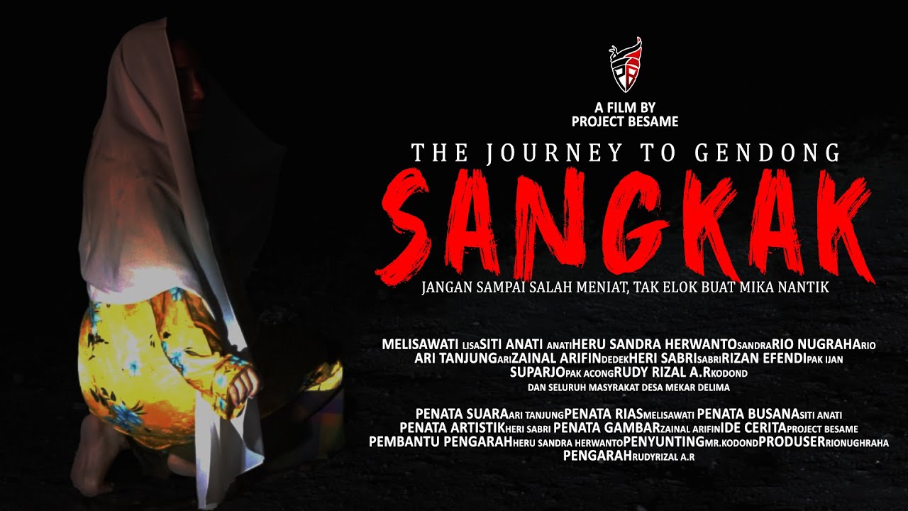 SANGKAK - THE JOURNEY TO GENDONG - YouTube