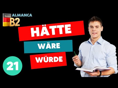 B2 ALMANCA I Hätte, Wäre, Würde Kullanımlarını Böyle Öğrenin I Online Almanca