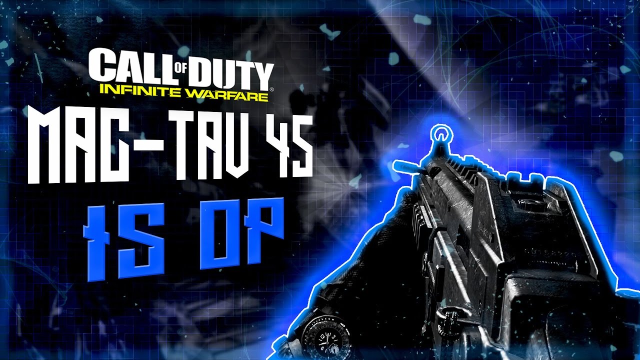 OP ??? "MAC-TAV 45" Infinite Warfare Gameplay (Full Match) - YouTube