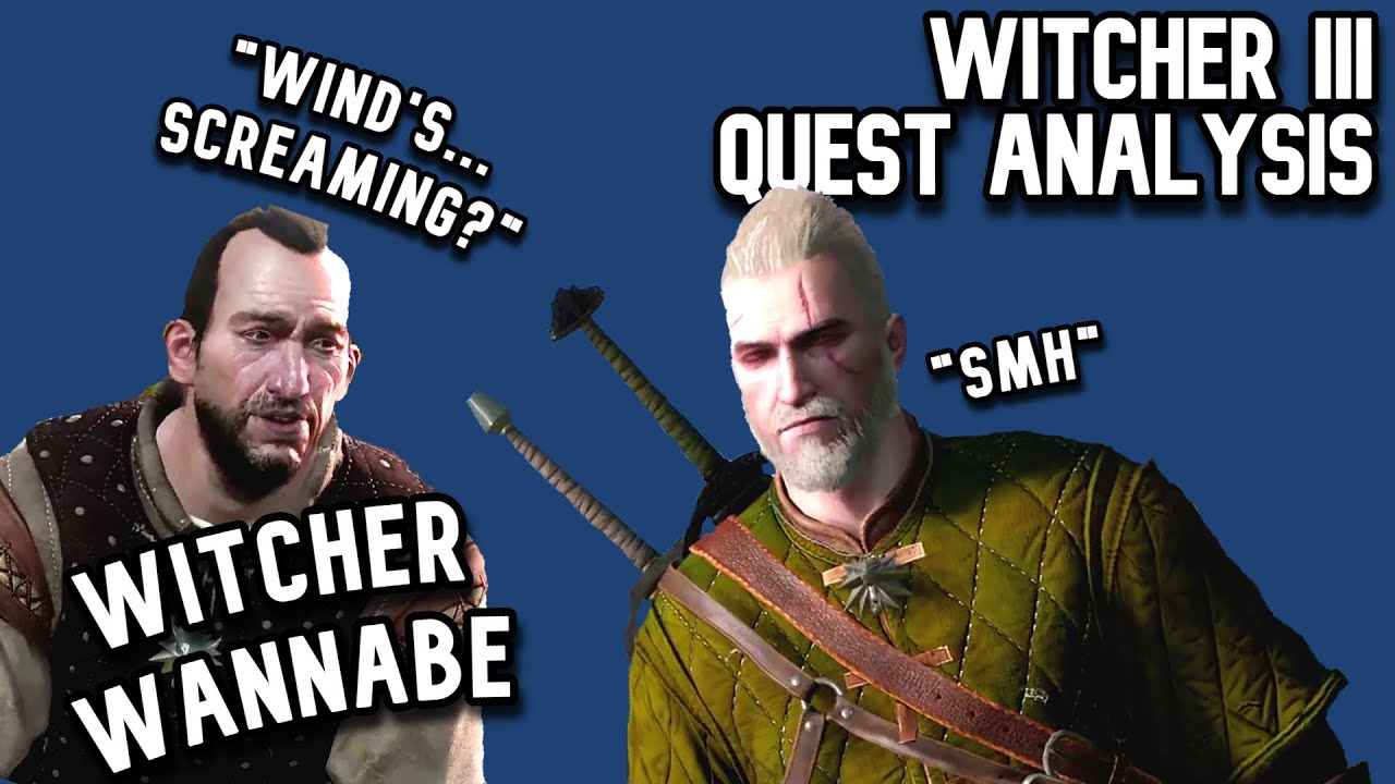 Witcher 3 Quest Analysis: Witcher Wannabe - YouTube