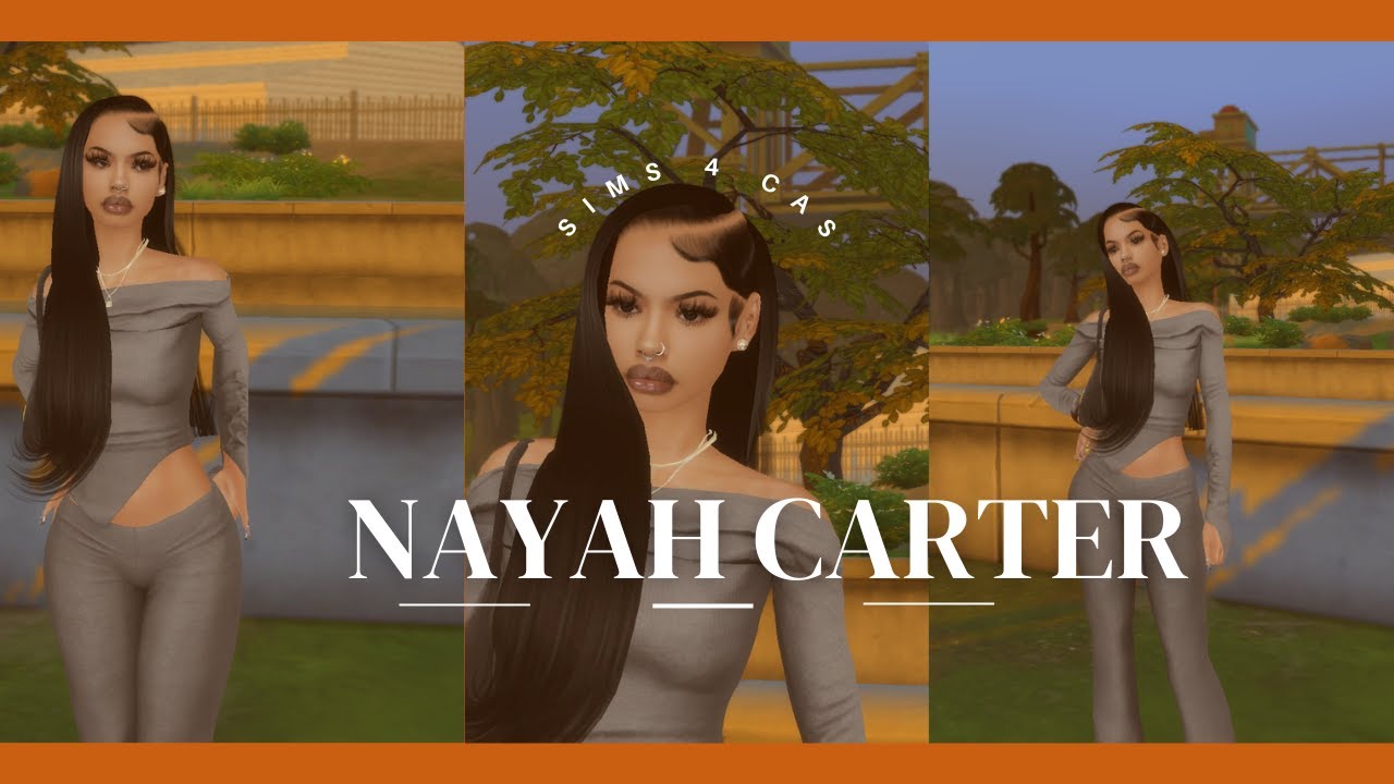 SIMS 4 CAS| NAYAH CARTER| BLACKSIMMER - YouTube