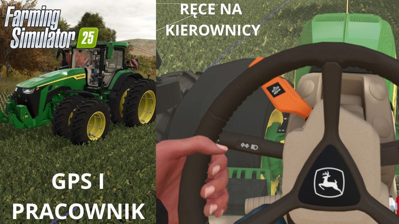 FARMING SIMULATOR 25: RĘCE NA KIEROWNICY, GPS I PRACOWNIK ORAZ O KTÓREJ ...