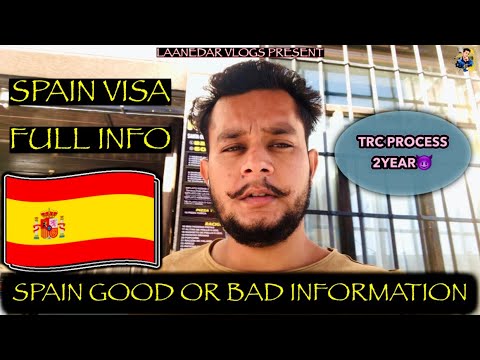Spain Good OR Bad Full Information | Spain New Rules | TRC PROCESS 2 ...