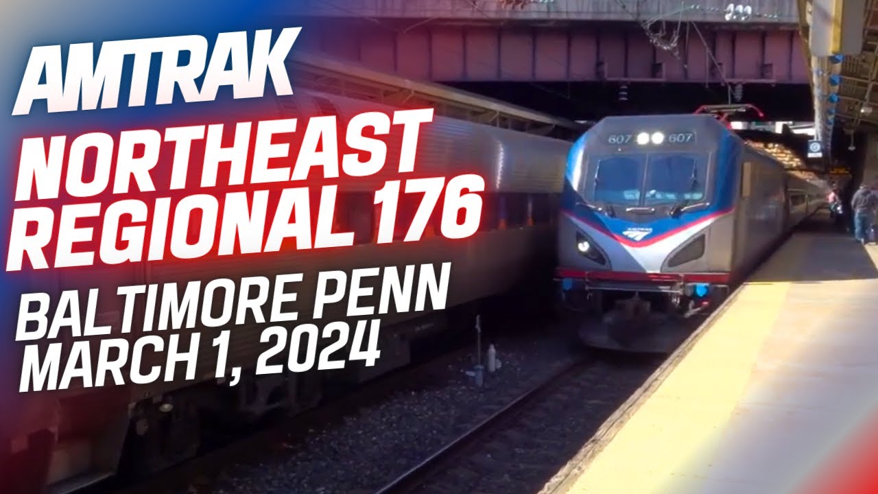 Northeast Regional 176 Arriving at Baltimore Penn - Amtrak ACS-64 607 ...