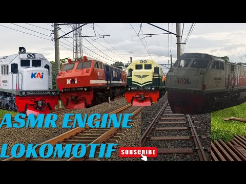 ASMR MESIN LOKOMOTIF CC 206 DAN CC 201 DAN CC 201 RNB DAN CC 201 ...