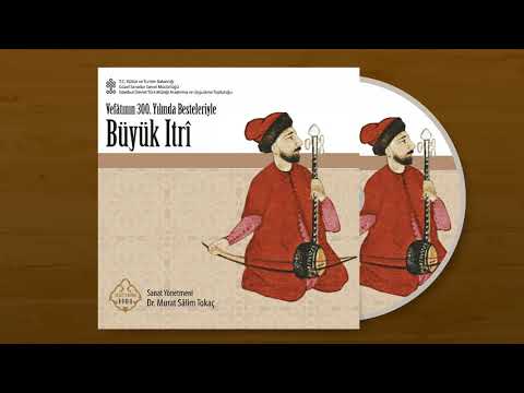 Segah Ayin 4. Selam (Büyüt Itri İDTMAUT Murat Salim Tokaç)