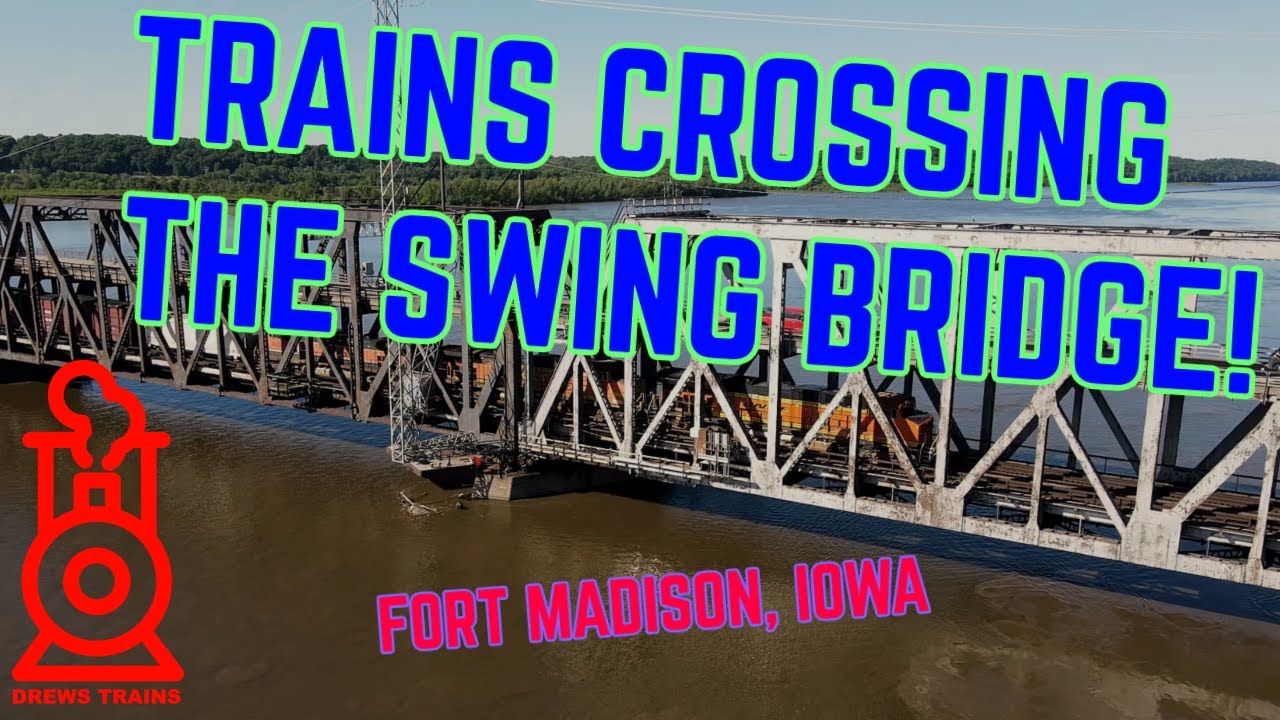 Trains Crossing Fort Madison Iowa Swing Bridge - Drews Trains Drone ...