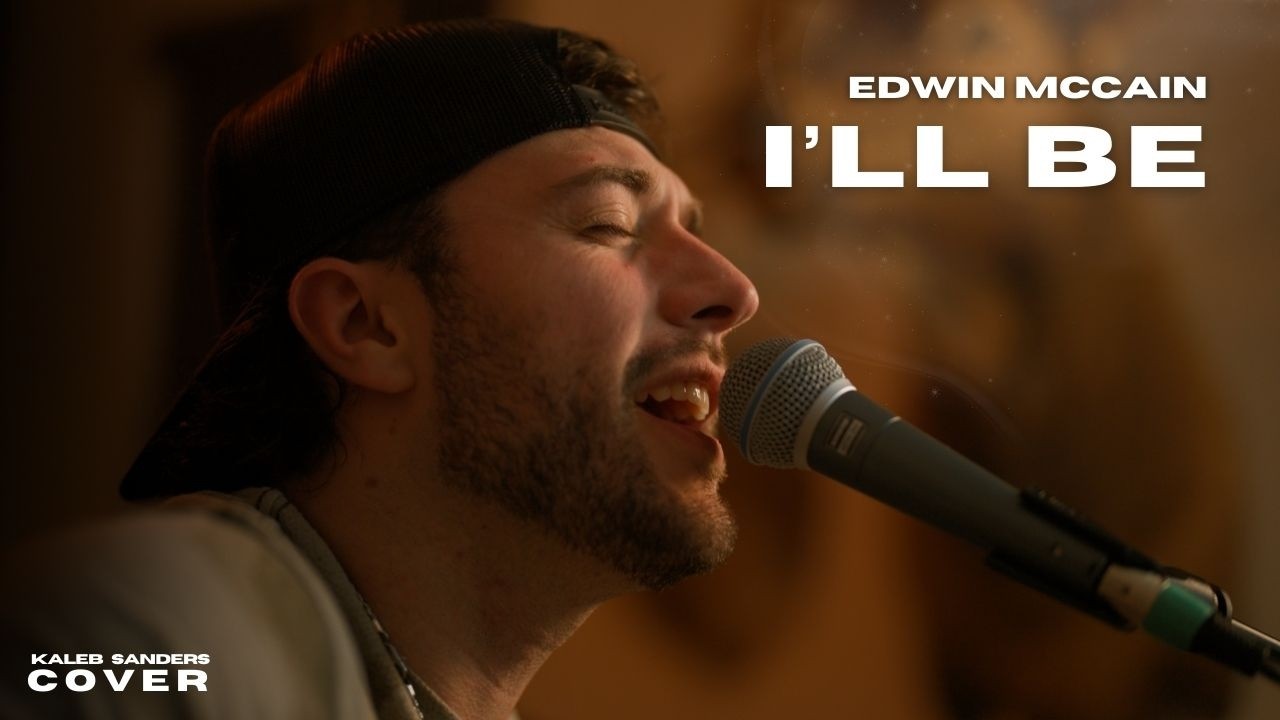 Edwin McCain - I'll Be (A Kaleb Sanders Cover) - YouTube
