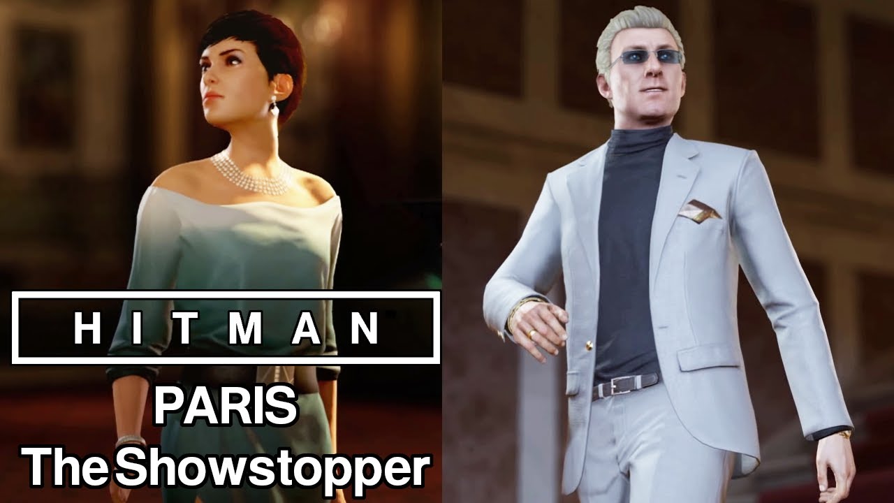 [Hitman] Paris: The Showstopper | Let's Play | Aeo - YouTube