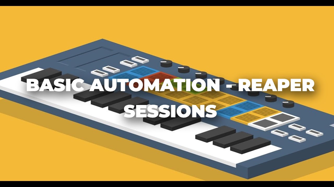Basic Automation - Reaper Sessions - YouTube