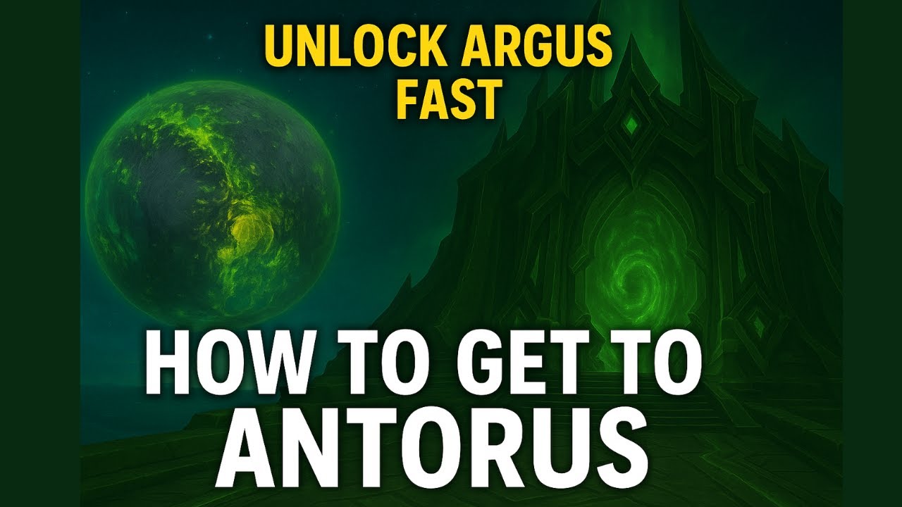 Unlock Argus FAST & Get to Antorus Raid | WoW TWW Guide - YouTube