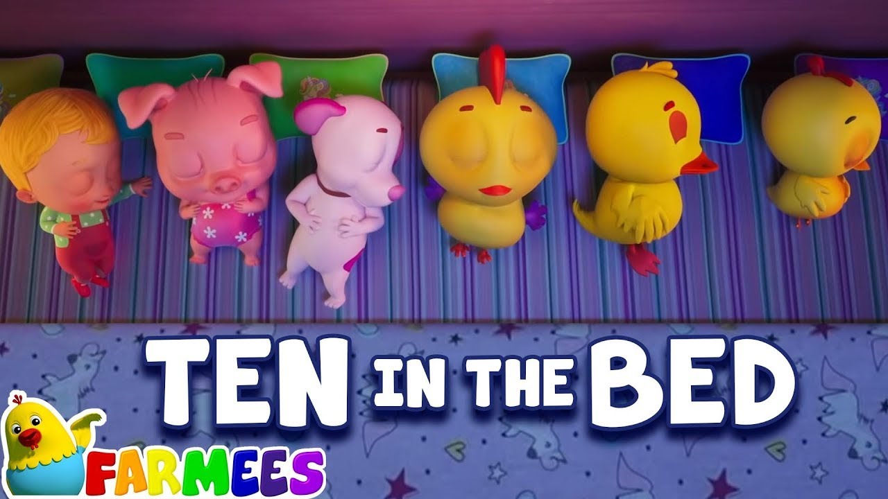 There Were Ten In The Bed and The Little One Said FARMEEES | Kids Songs ...