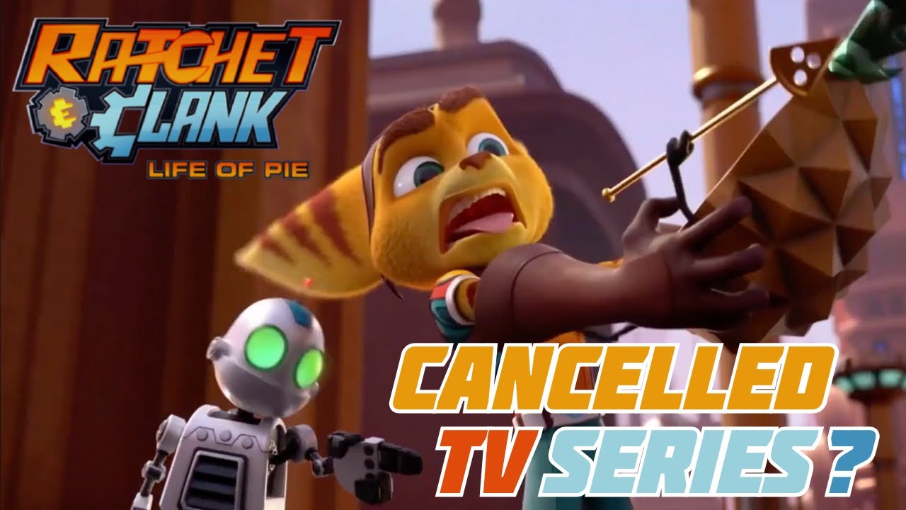 Ratchet & Clank TV Series? | Ratchet & Clank: Life of Pie - YouTube