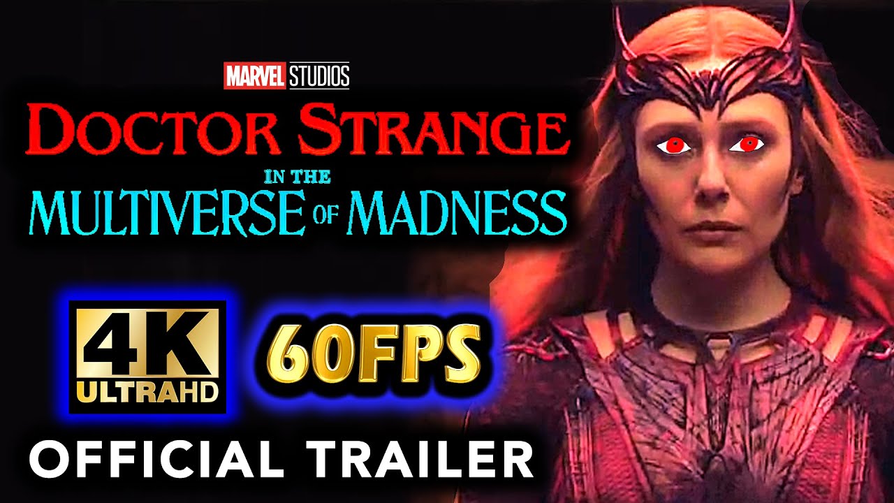 DOCTOR STRANGE 2 Official Trailer 4K UHD - YouTube