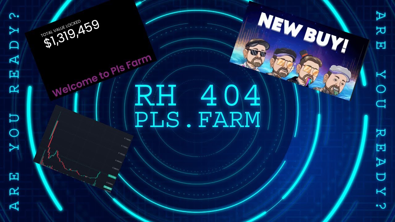 Pls.farm and RH404 pairing up for yield!! I think this is gonna get ...