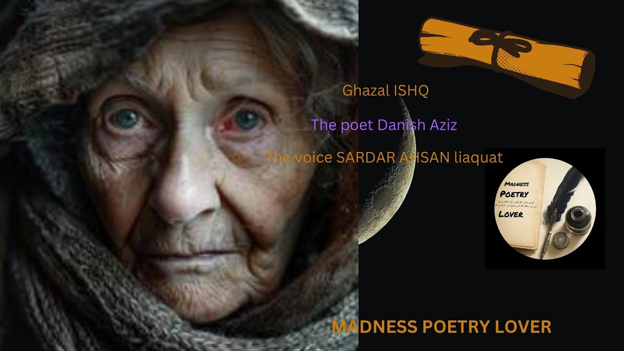Ghazal ISHQ...........poet Danish Aziz...........awaz sardar ahsaan ...