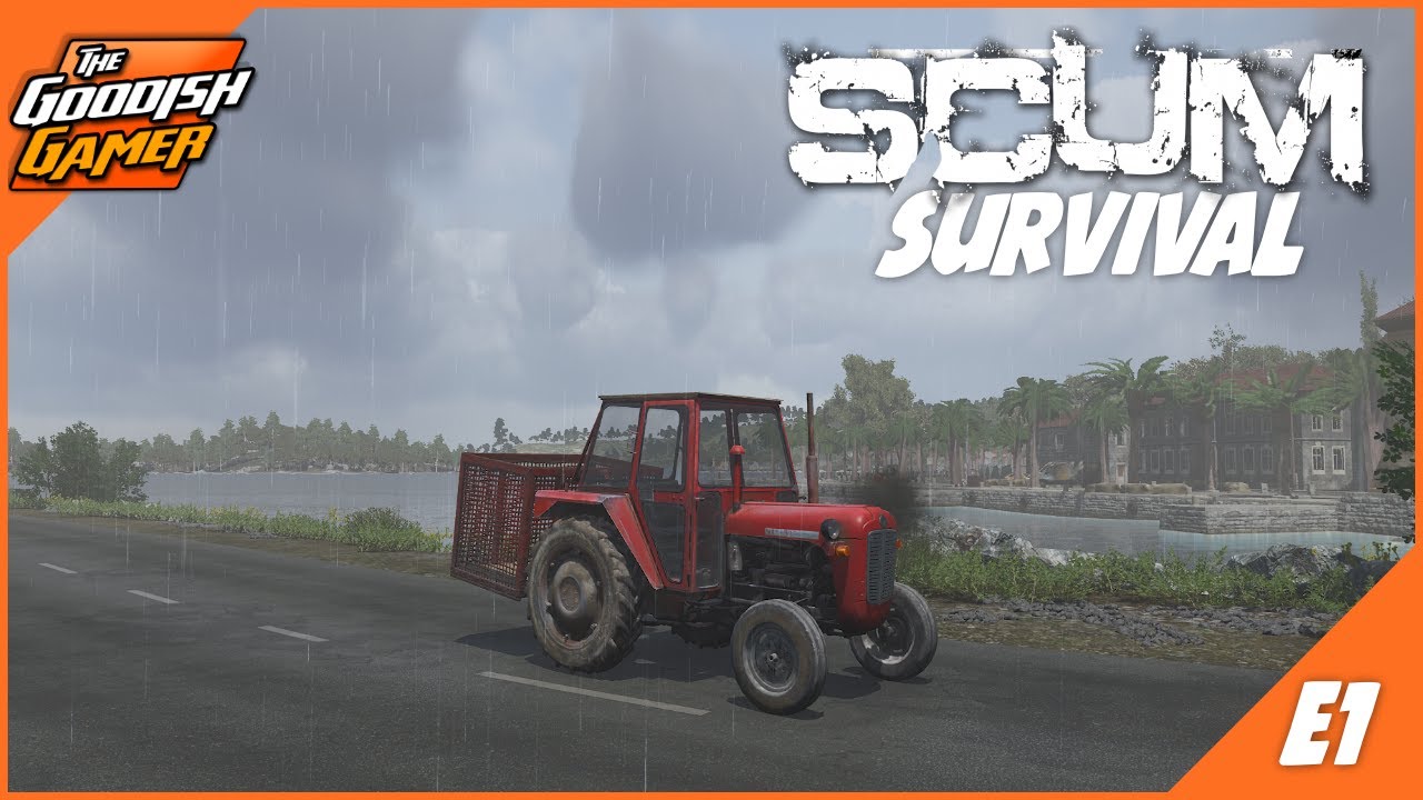 I Found A Tractor | Episode 1 | SCUM 2021 Gameplay - YouTube